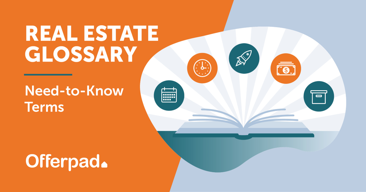 Real Estate Glossary: Top Need-to-Know Terms when Buying/Selling a Home ...